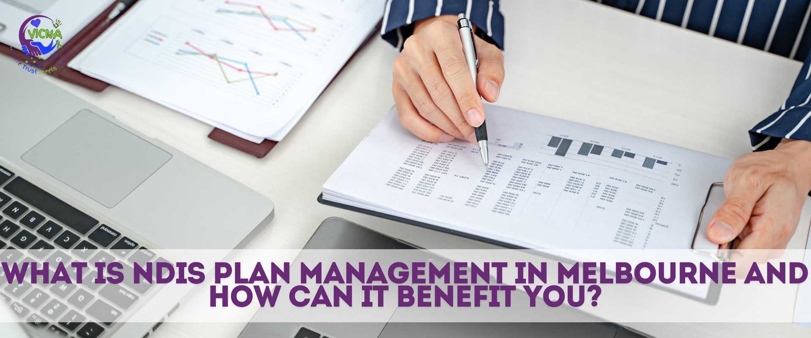What Is NDIS Plan Management in Melbourne and How Can It Benefit You ...