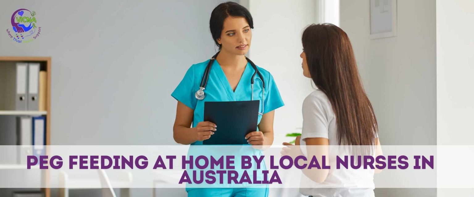 PEG Feeding at Home by Local Nurses in Australia | VICNA